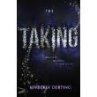 TAKING - broché - Kimberly Derting - Achat Livre ou ebook | fnac