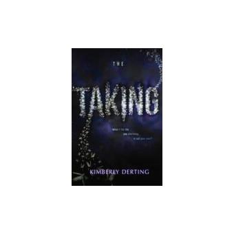 TAKING - broché - Kimberly Derting - Achat Livre ou ebook | fnac