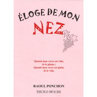 Éloge de mon nez - broché - Raoul Ponchon, Gérald Duchemin - Achat Livre | fnac