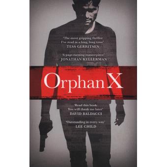 Orphan X - Orphan X - Gregg Hurwitz - broché - Achat Livre | fnac