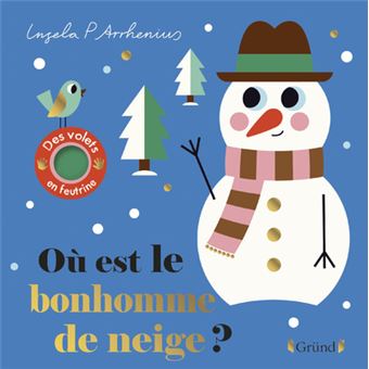 Où est le bonhomme de neige ? - cartonné - Ingela P. Arrhenius - Achat ...