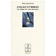 Langage et morale Une éthique des vertus discursives - broché - Marie ...