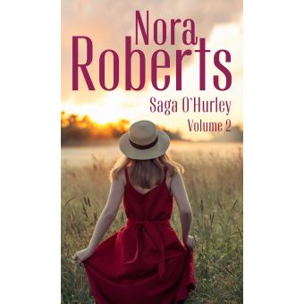 Saga Des O'Hurley - Les secrets du coeur - Le chemin de l'amour Tome 2 ...