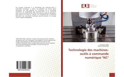 Technologie des machines-outils à commande numérique "NC" - broché - Rafik Tarchoun - Achat ...