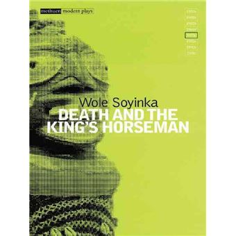 Death and the king's horseman - Poche - Wole Soyinka - Achat Livre | fnac