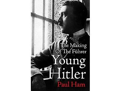 YOUNG HITLER - cartonné - Paul Ham - Achat Livre ou ebook | fnac