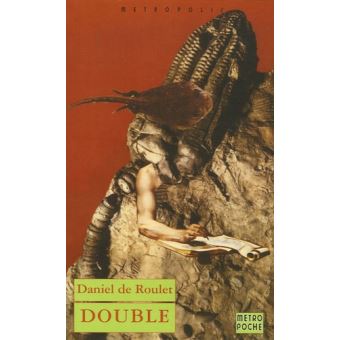 Double - broché - Daniel De Roulet - Achat Livre | fnac