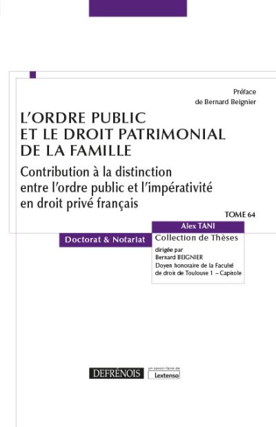 L'ordre public et le droit patrimonial de la famille Contribution à la ...