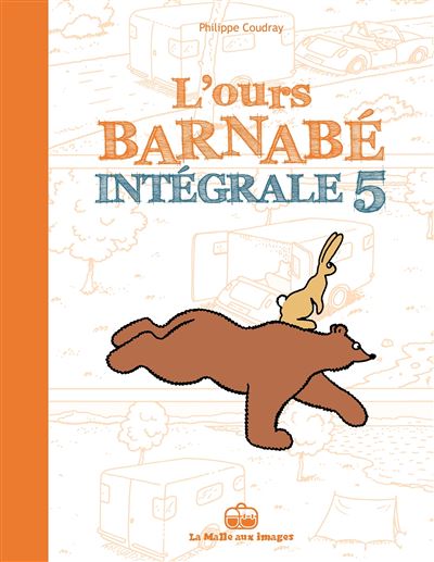 L'ours Barnabé - Tome 5 - L'ours Barnabé intégrale - Philippe Coudray ...