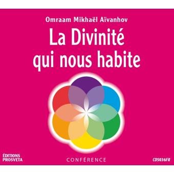 LA DIVINITE QUI NOUS HABITE CD - broché - Achat Livre | fnac