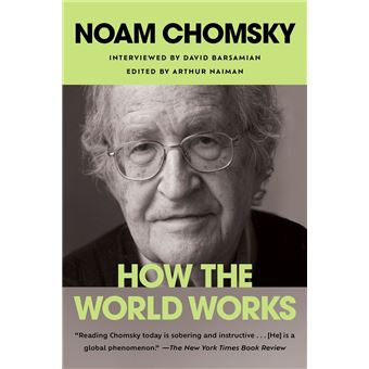 How the world works - Poche - Noam Chomsky - Achat Livre ou ebook | fnac