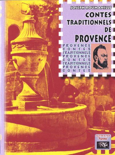 Contes traditionnels de Provence - broché - Collectif - Achat Livre | fnac