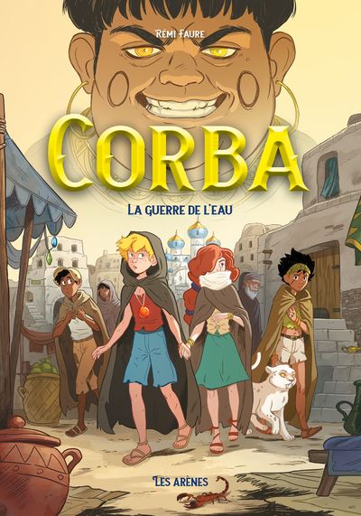 Corba - Tome 3 - Corba - Tome 3 La guerre de l'eau - Rémi Faure ...
