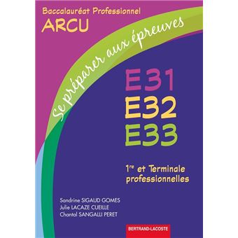 Se preparer aux epreuves e31-e32-e33 Livre de l'élève - broché - SIGAUD GOMES - Achat Livre | fnac