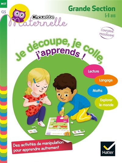 Je découpe, je colle, j'apprends Grande Section Dès 5 à 6 ans - broché ...