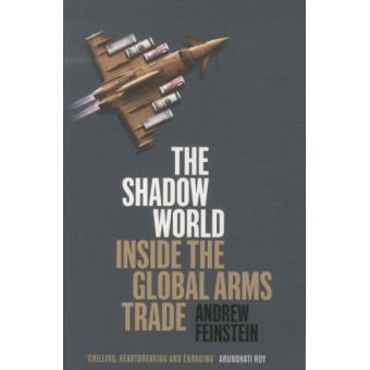 The shadow world - Poche - Andrew Feinstein - Achat Livre | fnac