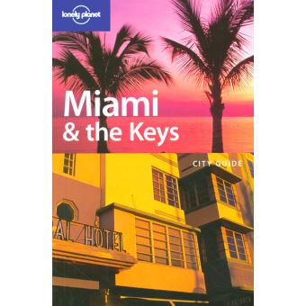 Miami and the keys Edition 2005 - broché - Collectif - Achat Livre | fnac