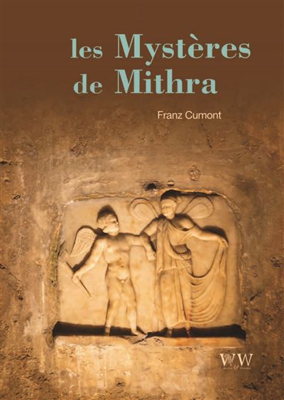 Les mystères de Mithra - Dernier livre de Franz Cumont - Précommande & date de sortie | fnac