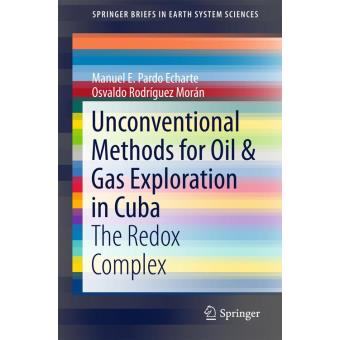 Unconventional methods for oil and gas exploration in Cuba - Poche ...