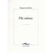 L'Île même - broché - François Solesmes - Achat Livre | fnac