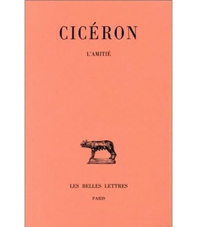 Lélius. De l'Amitié De l'amitié - broché - Cicéron - Achat Livre | fnac