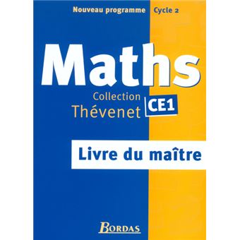 Maths ce1 livre du maitre 2003 thevenet - broché - Collectif - Achat ...