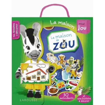 Zou - La maison de Zou - Collectif - broché - Achat Livre | fnac