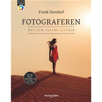 Focus op fotografie - Van donker naar licht - Fotograferen met een ...