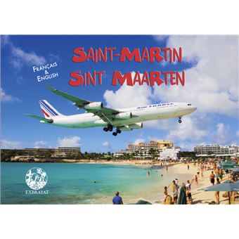 Saint-Martin Sint Maarten - cartonné - André Exbrayat, André Exbrayat ...