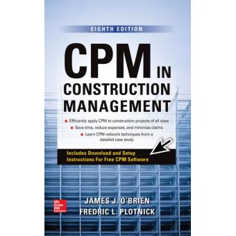 CPM in construction management - relié - J.James O'brien - Achat Livre ou ebook | fnac
