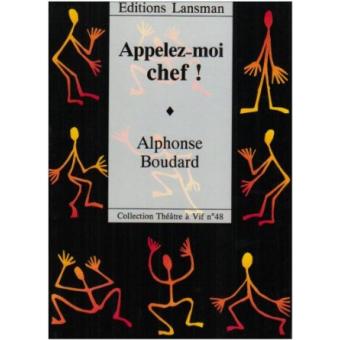 Appelez moi chef - broché - Alphonse Boudard - Achat Livre | fnac