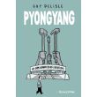 Pyongyang - broché - Guy Delisle - Achat Livre | fnac