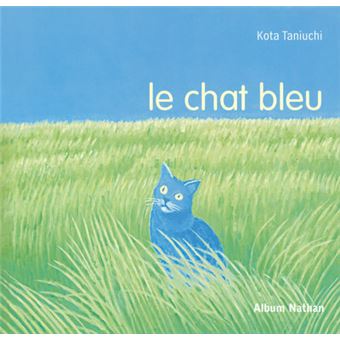 Chat bleu - cartonné - Kota Taniuchi - Achat Livre | fnac