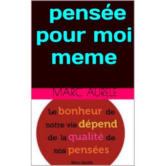 Pensées Pour Moi Meme Ebook Epub Marc Aurèle Achat Ebook Fnac