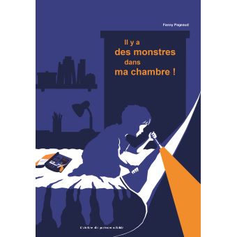 Il y a des monstres dans ma chambre - cartonné - Fanny Pageaud - Achat ...