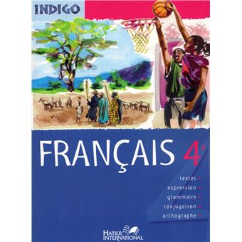 Indigo - Français 4e - broché - Collectif - Achat Livre | fnac
