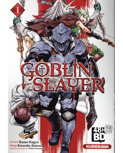 Goblin Slayer - Tome 1 - Goblin Slayer - Tome 1 - Kumo Kagyu, Kousuke Kurose, Noboru Kannatuki ...