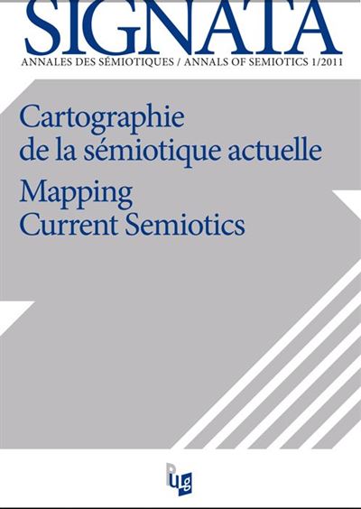 Signata, Cartographie de la sémiotique actuelle, Mapping current ...