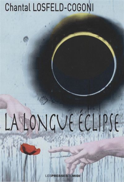 La longue eclipse - broché - LOSFELD-COGONI Chant - Achat Livre | fnac