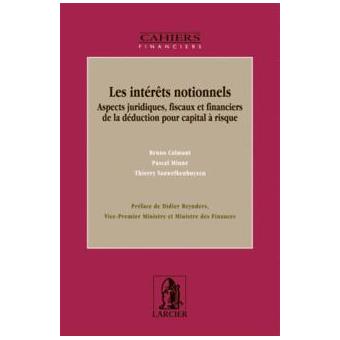 Les interets notionnels Aspects juridiques, fiscaux et financiers de la ...