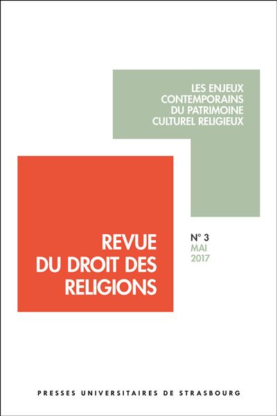 Revue du droit des religions n° 3/2017 - les enjeux contemporains du ...