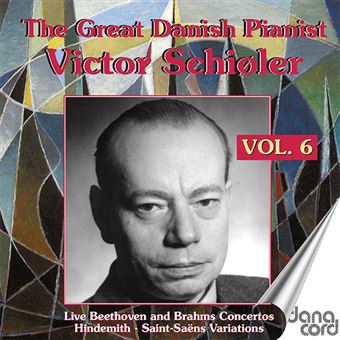 The Great Danish Pianist Victor Schioler, Volume 6 - Victor Schioler ...