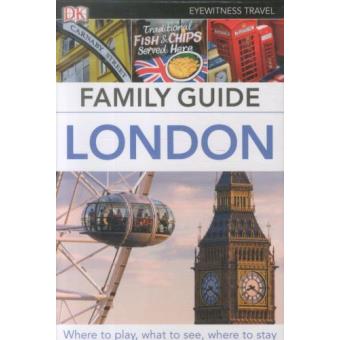 Eyewitness travel family guide London - Poche - Collectif - Achat Livre | fnac