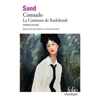 Consuelo/Comtesse de Rudolstadt Suivi de La comtesse de Rudolstadt Tome ...