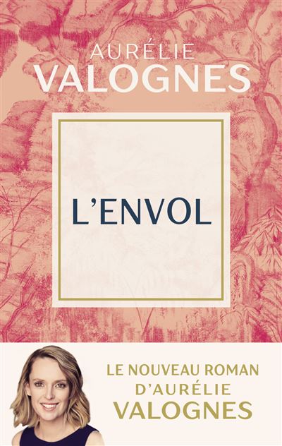 L'envol - broché - Aurélie Valognes - Achat Livre | fnac