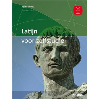 Prisma Taaltraining - Latijn voor zelfstudie - Maria Anna Söllner ...