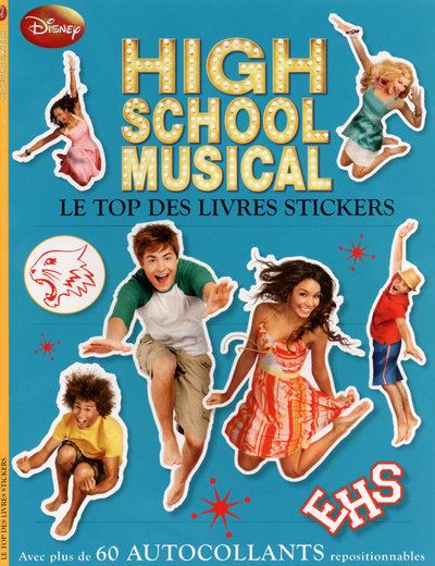 High School musical - Top des livres stickers high - Collectif - broché ...