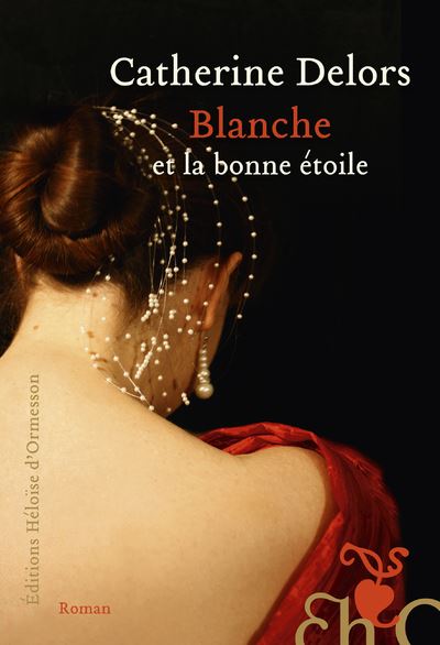 Blanche et la bonne étoile - broché - Catherine Delors - Achat Livre ou ...