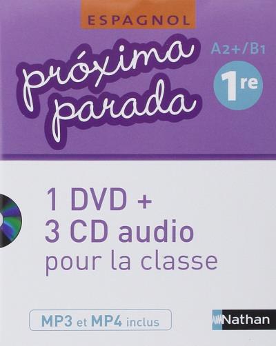 Proxima Parada/Espagnol 1e 2015 Coffret CD + DVD Classe Coffret classe ...