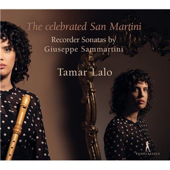 The Celebrated San Martini - Tamar Lalo - Giuseppe Sammartini - CD ...